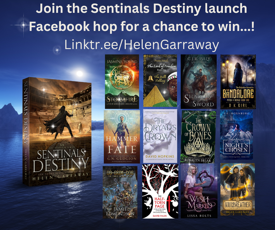 Sentinals Destiny Launch FB Group Hop – Helen Garraway