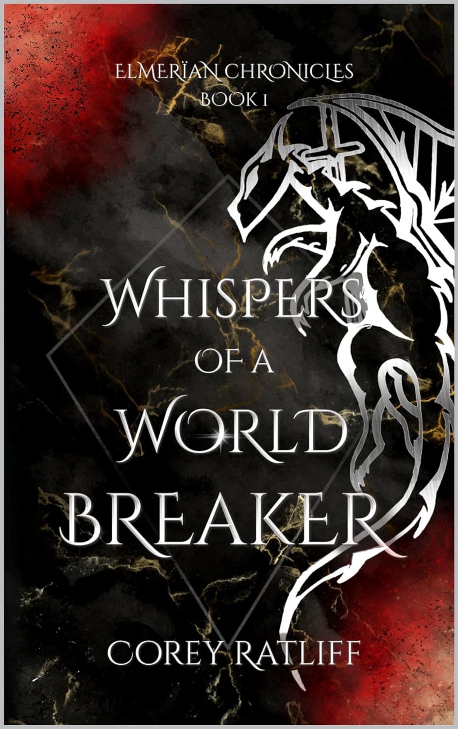 Book Review Alert: Whispers of a WorldBreaker by Corey Ratliff – Helen ...