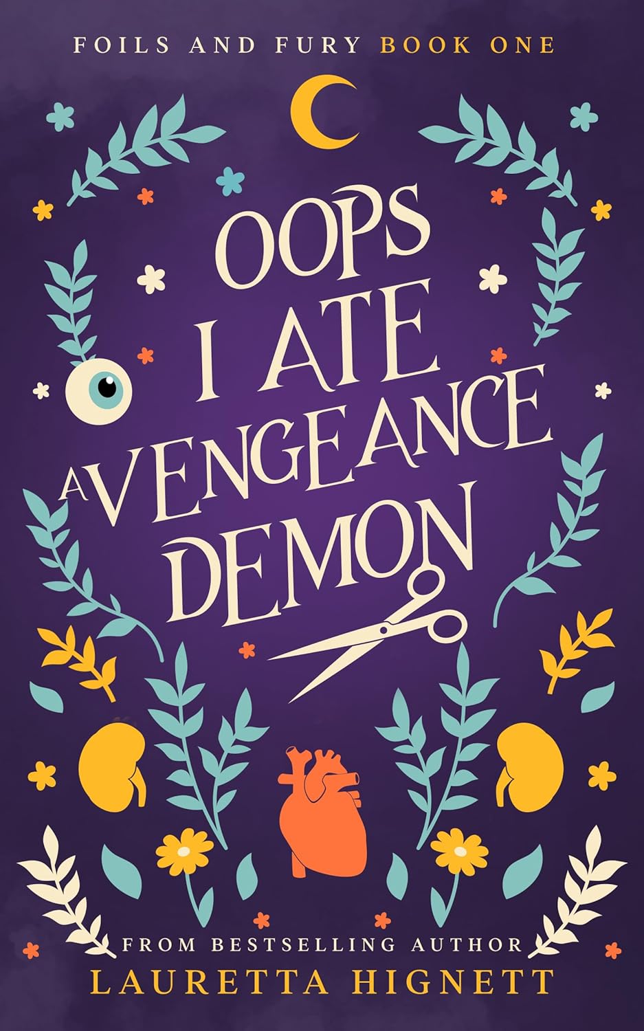 Book Review: Oops I Ate a Vengeance Demon by Lauretta Hignett – Helen ...